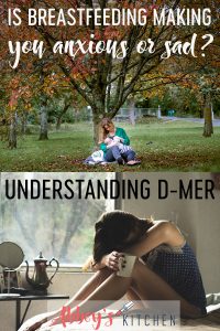 Is Breastfeeding Making You Anxious and Sad? Understanding D-MER While ...