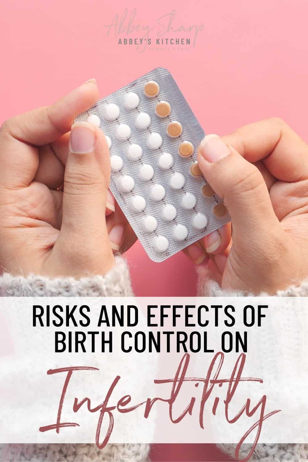 Birth Control Infertility | Risks and Effects of Birth Control on ...