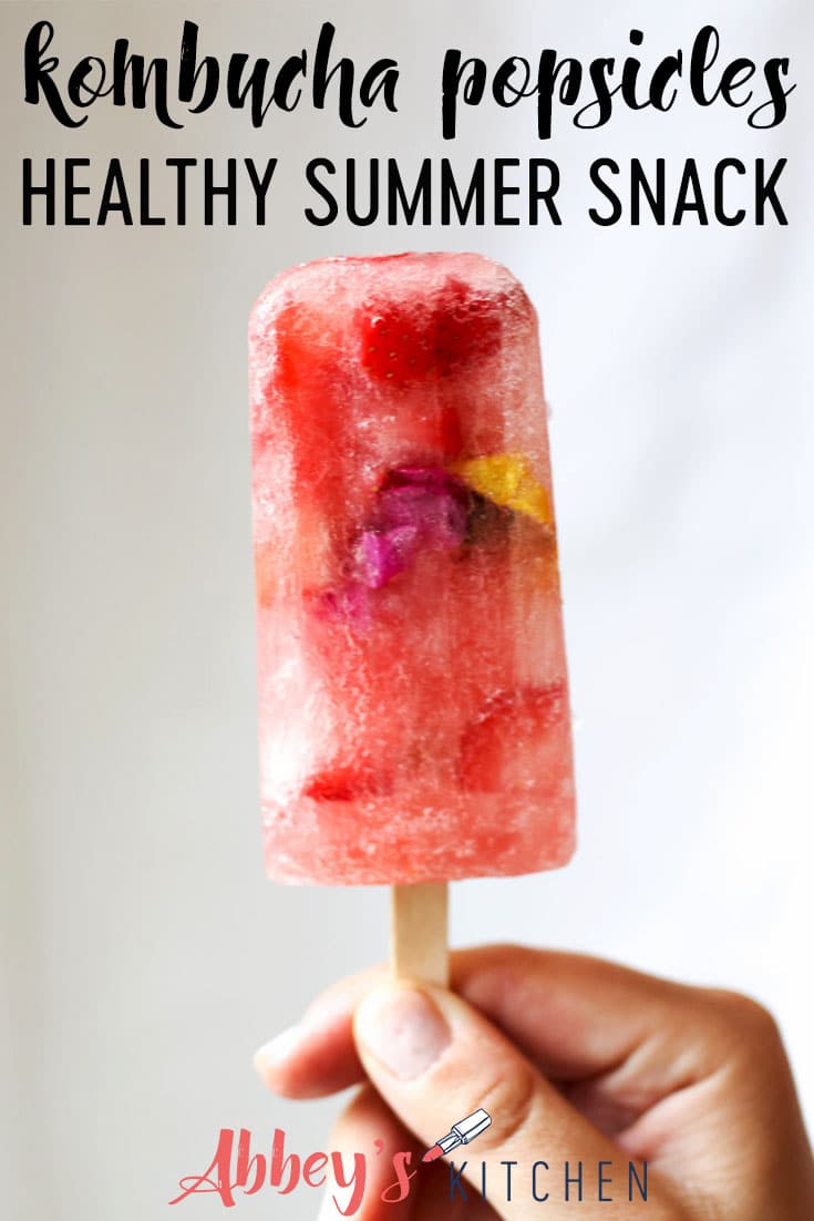 Vegan Kombucha Fruit Popsicles | Healthy Summer Snacks - Abbey's Kitchen