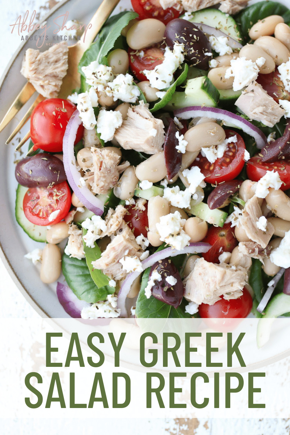 Easy Greek Salad Recipe with Tuna | Gluten Free - Abbey's Kitchen