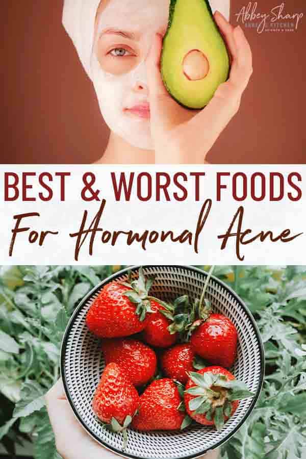 The Hormonal Acne Diet The Best Foods For Healthy Clear Skin Abbey