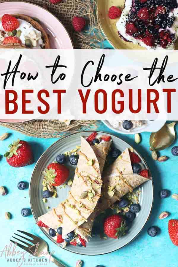 Best No Sugar Added Yogurt - Tips for Choosing, Taste Differences ...
