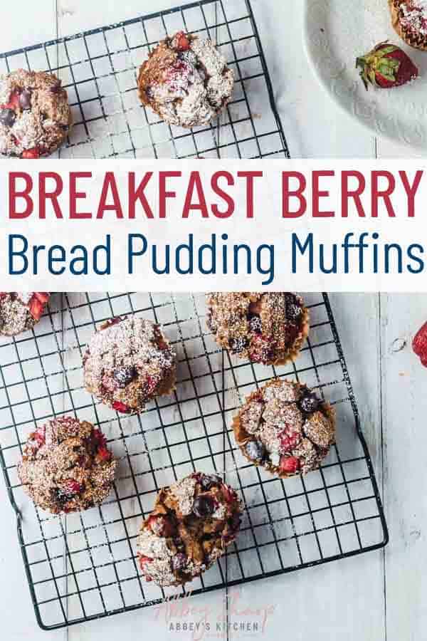Easy Bread Pudding Muffins with Berries | Family-Friendly Breakfast ...