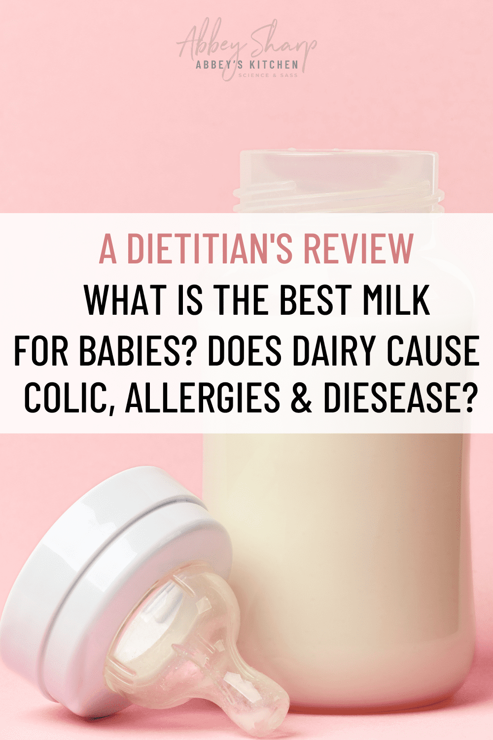 What is the Best Milk for Babies? Does Dairy Cause Colic, Allergies ...